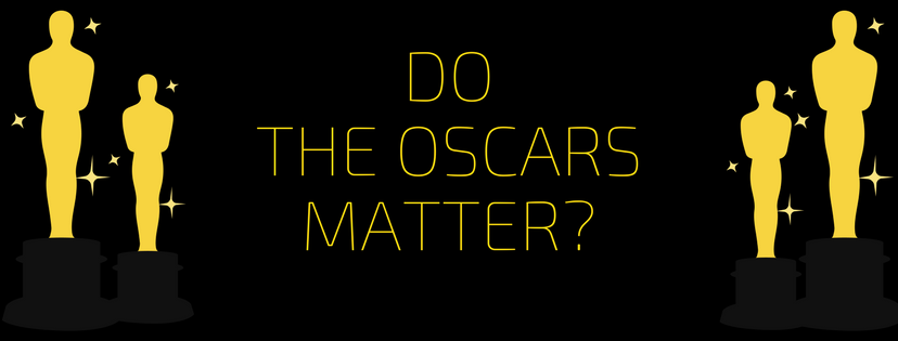 Do The Oscars Matter Gal S Guide