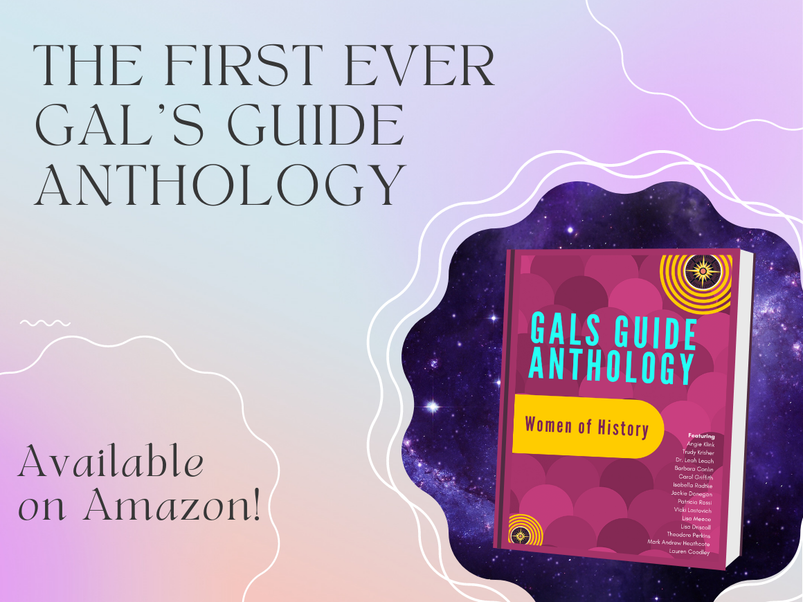 Gal’s Guide Anthology: Women of History – Gal's Guide