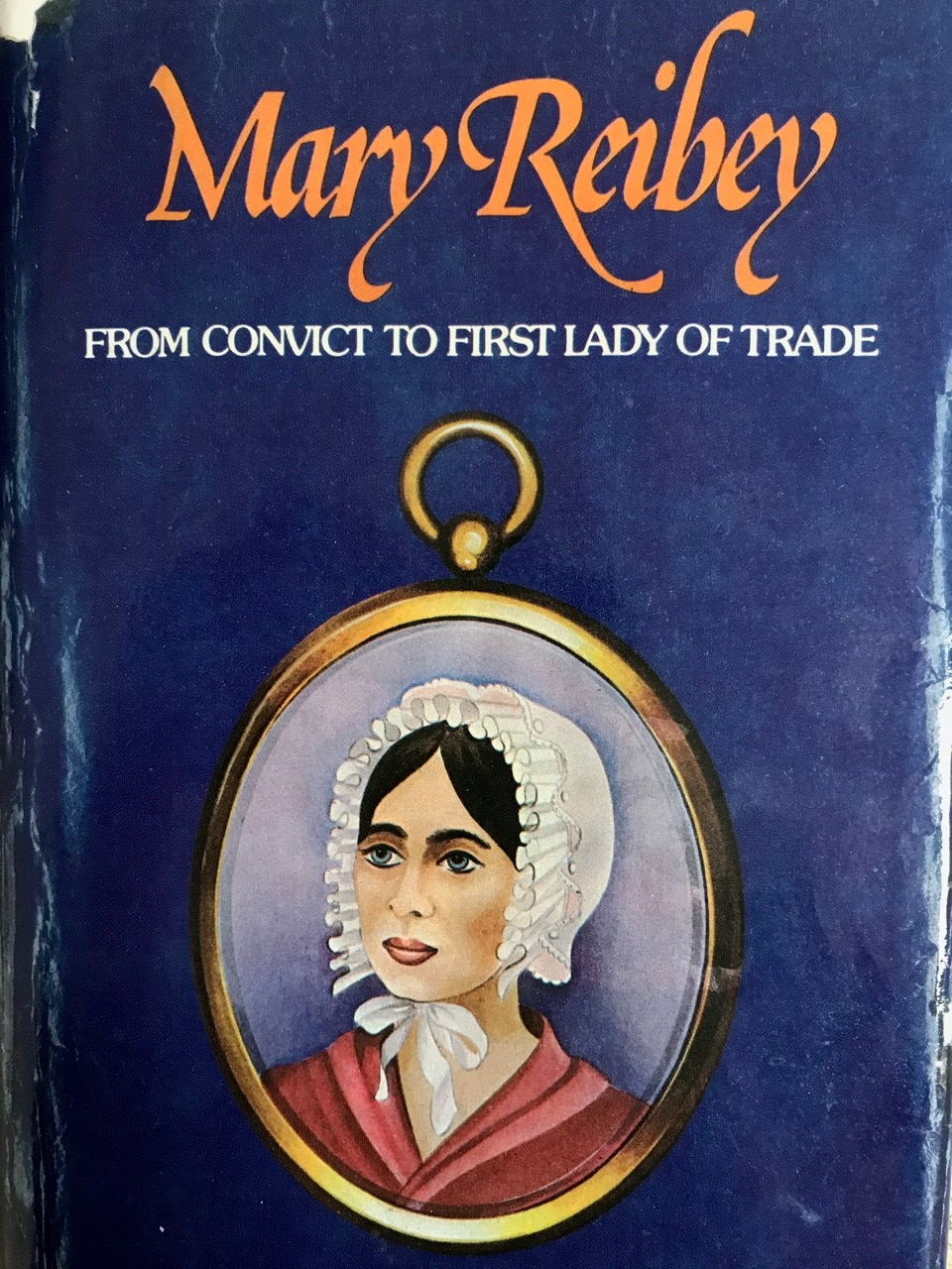 Mary Reibey – Gal's Guide